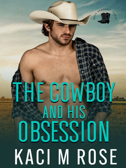 Libby - The Cowboy and His Obsession